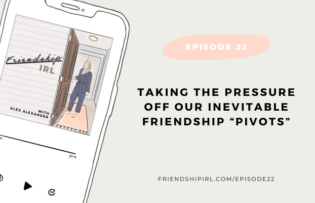 Friendship IRL Podcast Show Notes